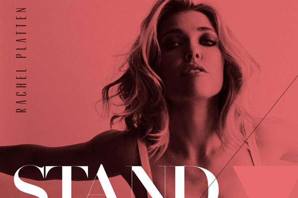 Rachel Platten Drops New Song ‘Stand By You’ – Listen Here! | First ...