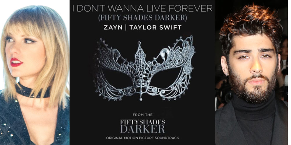 Taylor Swift & Zayn: ‘I Don’t Wanna Live Forever’ Stream, Download ...