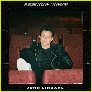 Newcomer John Lindahl Drops Debut Album ‘Opening Night’ – Listen Now ...