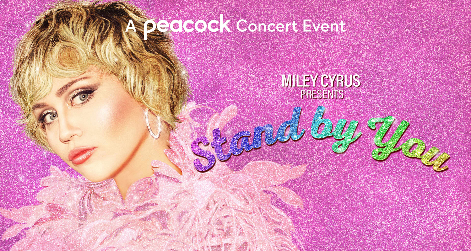 Miley Cyrus Announces Special Guests For ‘Stand By You’ Pride Concert ...