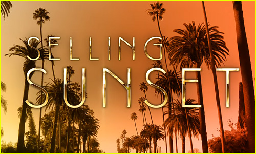 ‘Selling Sunset’ Season 4 Trailer Teases a Lot of Drama to Come – Watch ...