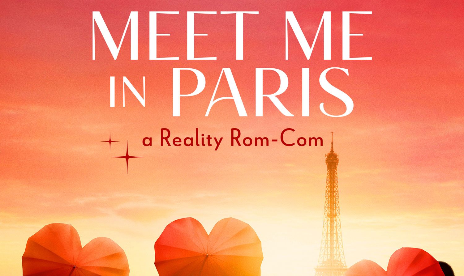 Roku Channel Debuts Trailer for First-Ever Reality Rom-Com Movie, ‘Meet Me in Paris’ – Watch Now ...