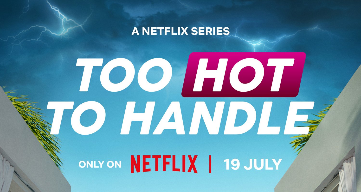 ‘Too Hot to Handle’ Season 6 Trailer Teases New Twists, New Lana & Returning Faces – Watch Now ...