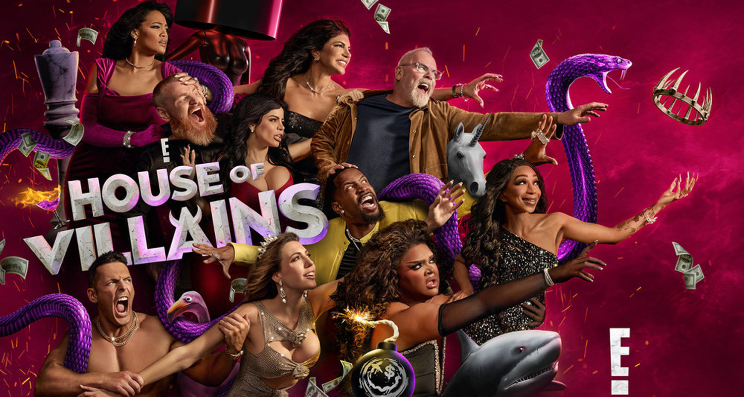 E!’s ‘House of Villains’ Season 2 Debuts Trailer, Premiere Date Revealed – Watch Now! | Bobby ...