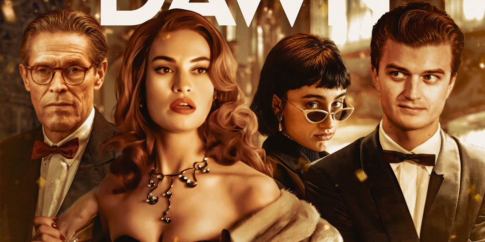 Watch Lily James, Joe Keery, Willem Dafoe & More in ‘Finally Dawn’ Trailer | Alba Rohrwacher ...